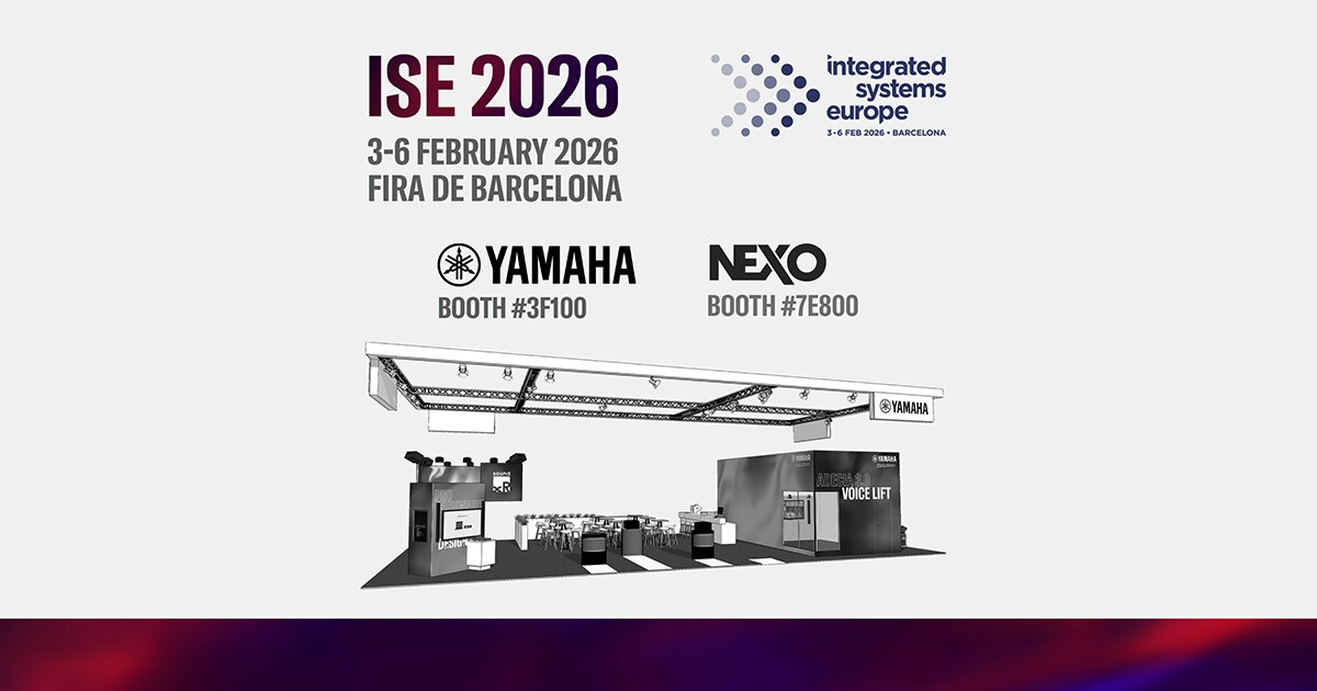 ISE 2026: Yamaha Demonstrates How to Unlock the Full Potential of Sound ...