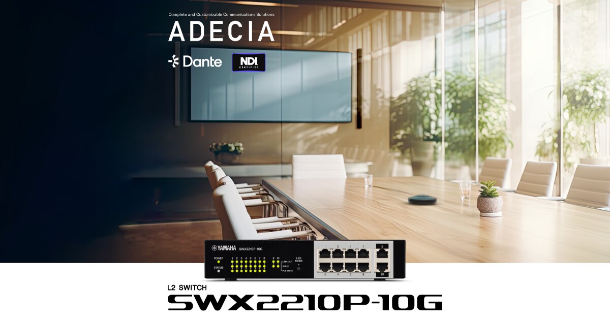 SWX2210P-10G - Overview - Network Devices - Products - Audio - Yamaha - Business - Africa / Asia ...